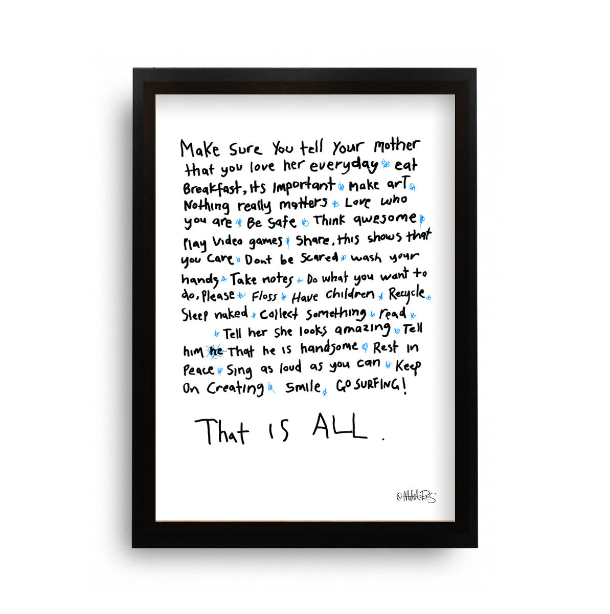 That Is All - Words To Live By - Kid Friendly – Mitch Revs Gallery